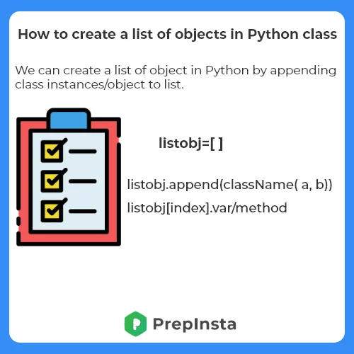 How To Create A List Of Objects In Python Class PrepInsta