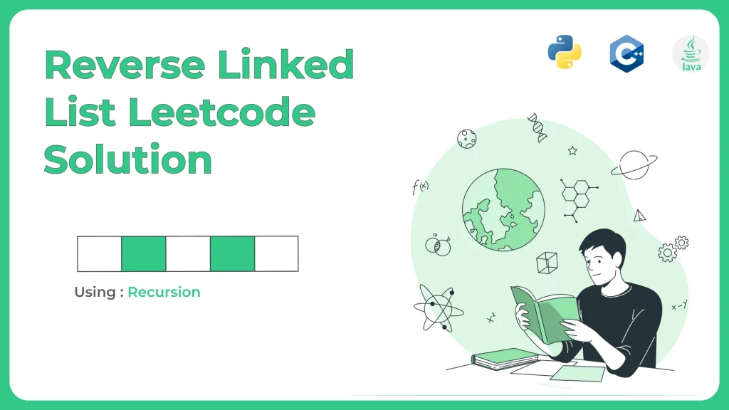 Reverse Linked List Leetcode Solution | PrepInsta